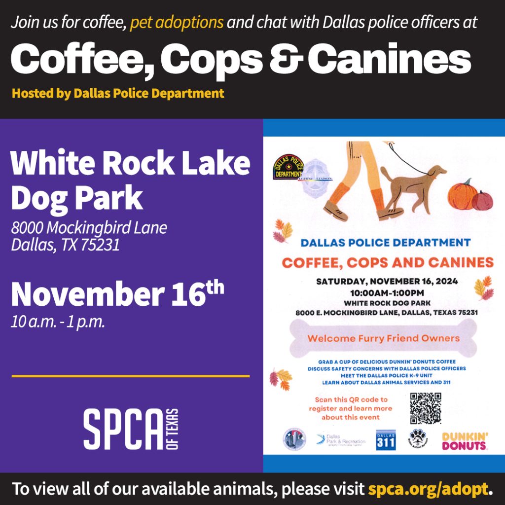 SPCA of Texas | Coffee, Cops, and Canines Hosted by Dallas Police ...
